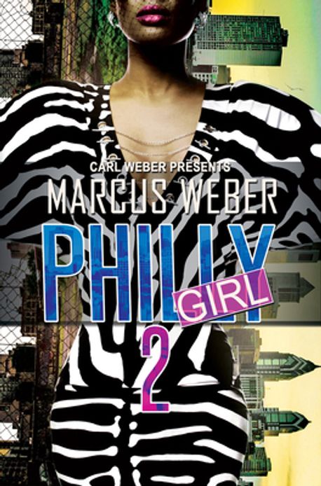 Philly Girl 2 | Marcus Weber - 교보문고