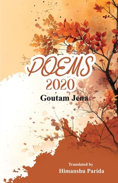 Poems 2020 | Jena, Goutam - 교보문고