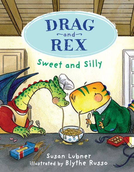 Drag and Rex 2 | Lubner, Susan - 교보문고