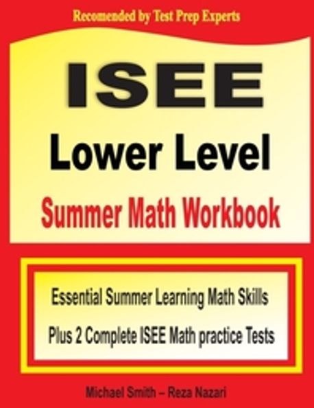 ISEE Lower Level Summer Math Workbook | Smith - 교보문고