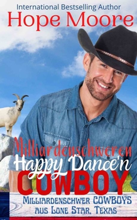 Milliardenschweren Happy Dance'n Cowboy | Moore, Hope - 교보문고