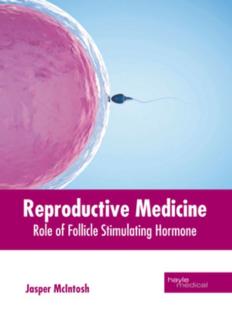 Reproductive Medicine | McIntosh, Jasper - 교보문고