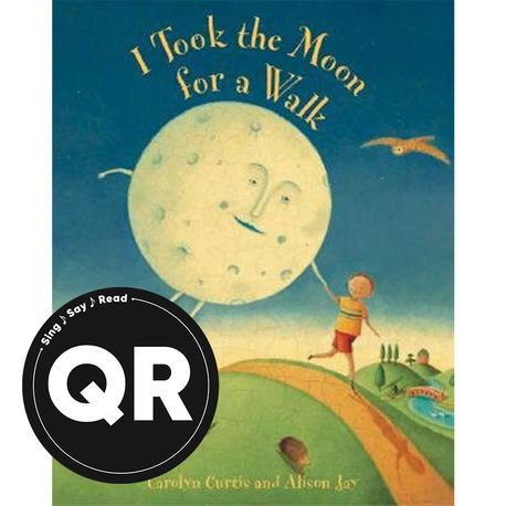 노부영 I Took the Moon for a Walk (with QR) | Carolyn Curtis - 교보문고