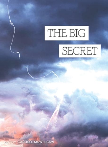 The Big Secret | Caruso, Kathy - 교보문고