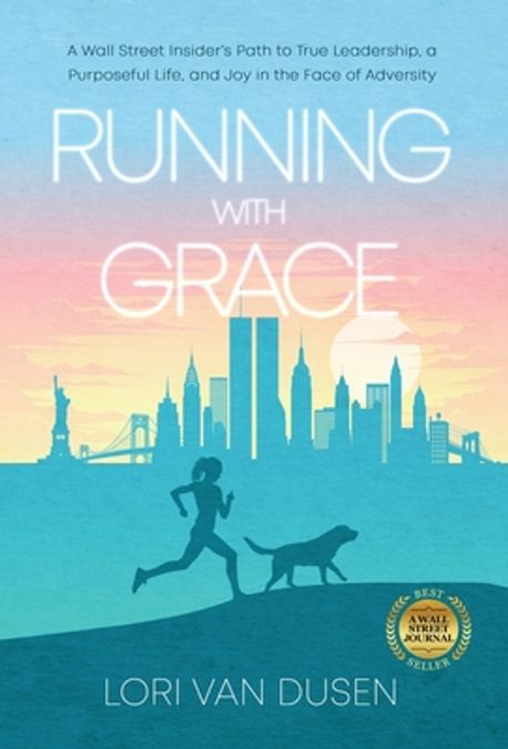 Running with Grace | Van Dusen, Lori - 교보문고