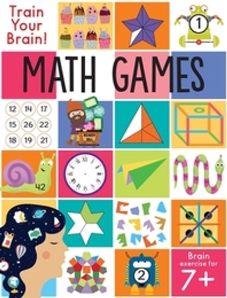 Train Your Brain : Math Games | Insight Kids - 교보문고