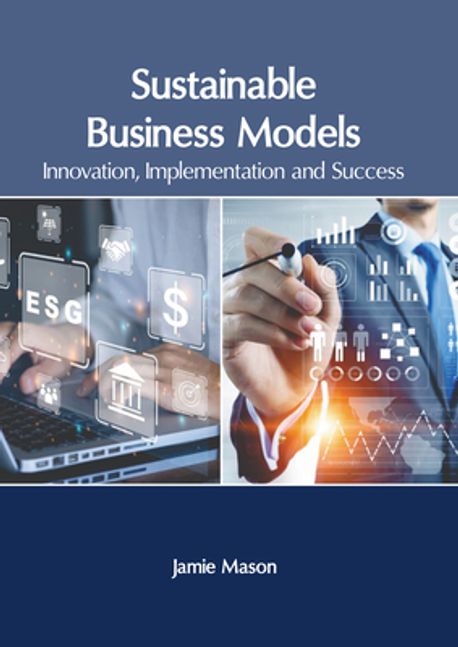 Sustainable Business Models | Mason, Jamie - 교보문고