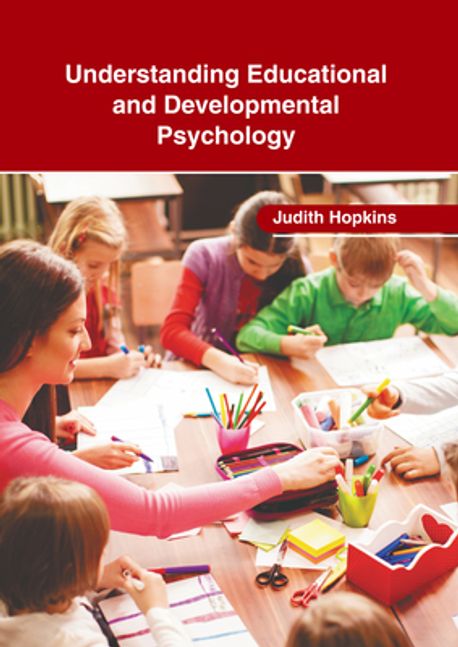 Understanding Educational and Developmental Psychology | Hopkins ...