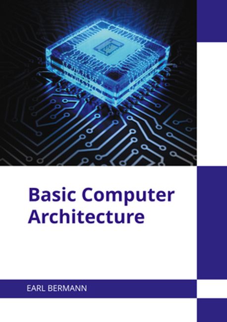 Basic Computer Architecture | Bermann, Earl - 교보문고