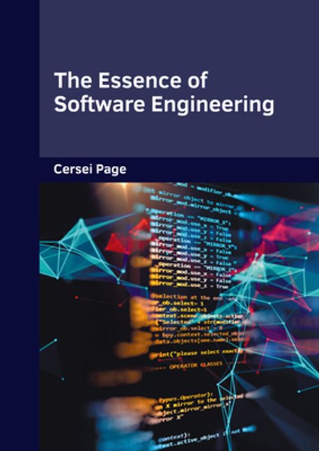 The Essence of Software Engineering | Page, Cersei - 교보문고
