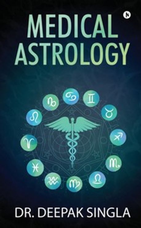 Medical Astrology | Dr Deepak Singla - 교보문고