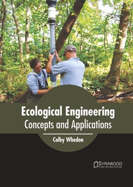 Ecological Engineering | Whedon, Colby - 교보문고