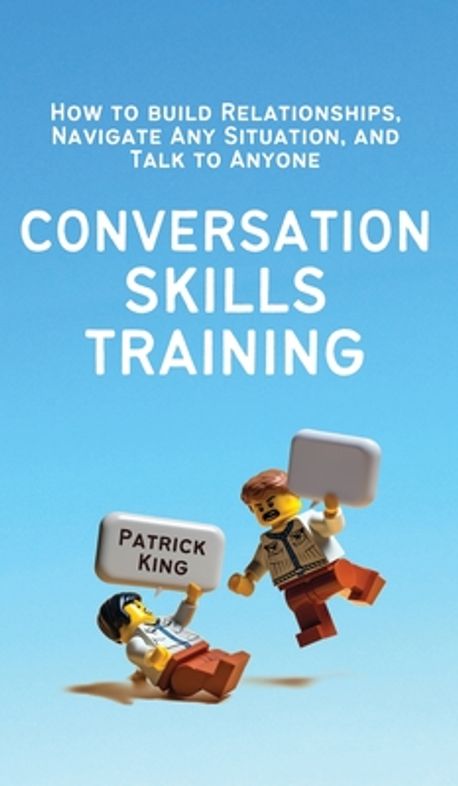 Conversation Skills Training | King, Patrick - 교보문고