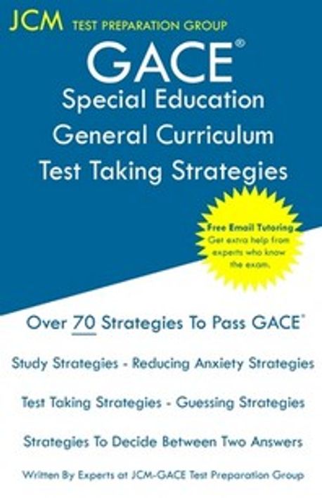 GACE Special Education General Curriculum - Test Taking Strategies ...