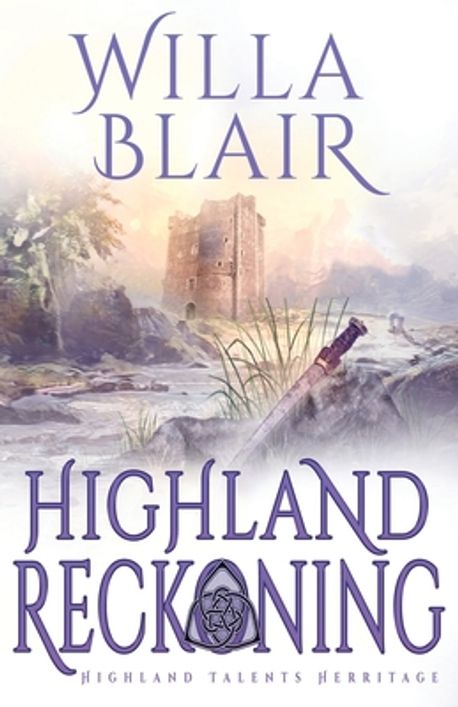 Highland Reckoning | Blair, Willa - 교보문고