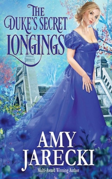 The Duke's Secret Longings | Jarecki, Amy - 교보문고