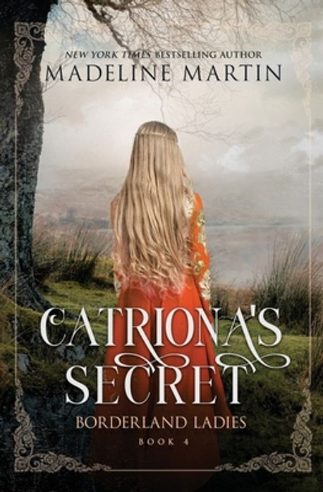 Catriona's Secret | Martin, Madeline - 교보문고