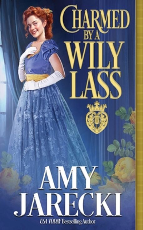 Charmed by a Wily Lass | Jarecki, Amy - 교보문고
