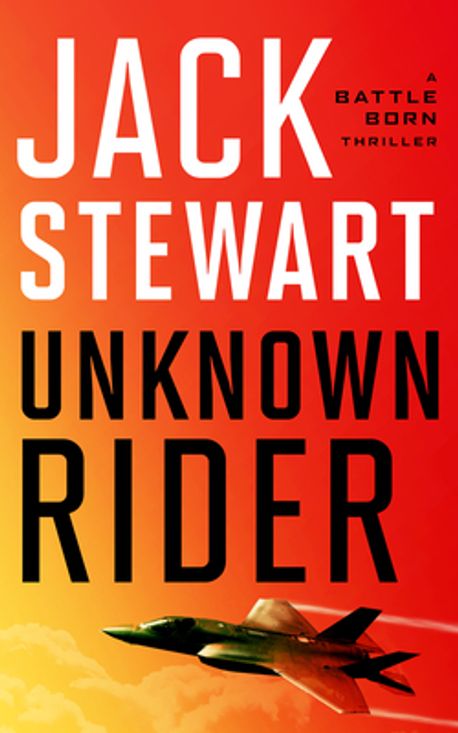 Unknown Rider | Stewart, Jack - 교보문고