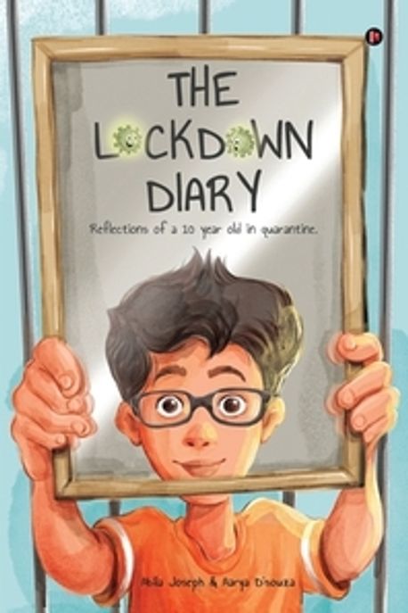 The Lockdown Diary | Aarya d'Souza - 교보문고