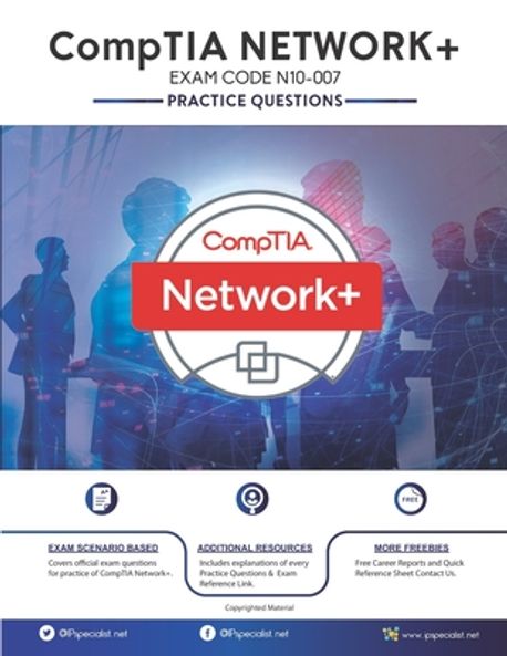 CompTIA Network+ (N10-007) | Specialist, Ip - 교보문고