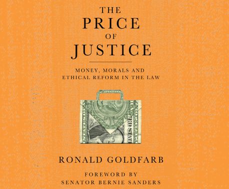 The Price of Justice | Goldfarb, Ronald - 교보문고