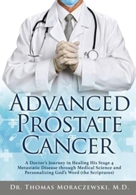 Advanced Prostate Cancer | Moraczewski, Thomas - 교보문고