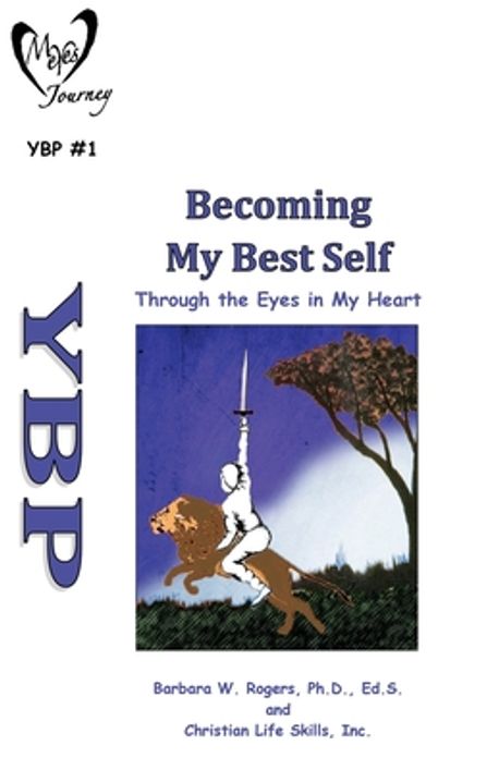 Becoming My Best Self | Rogers, Barbara W. - 교보문고