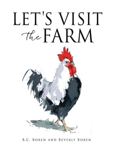 Let's Visit the Farm | Boren, B. C. - 교보문고