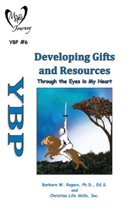 Developing Gifts and Resources | Christian Life Skills Inc - 교보문고
