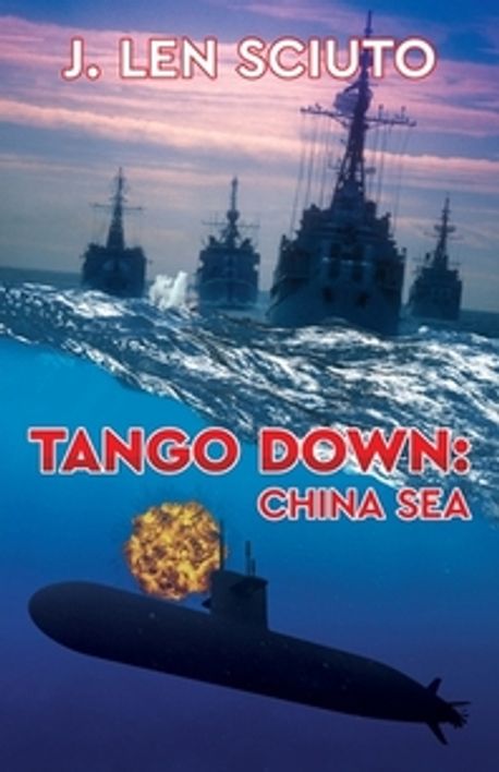Tango Down | Sciuto, J. Len - 교보문고