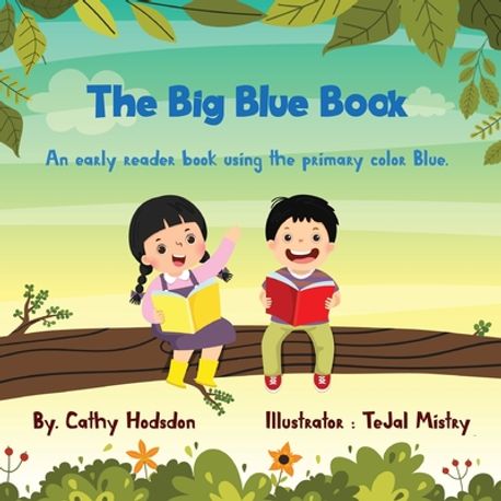 The Big Blue Book | Hodsdon, Cathy - 교보문고