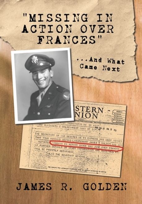 Missing in Action Over Frances | Golden, James R. - 교보문고