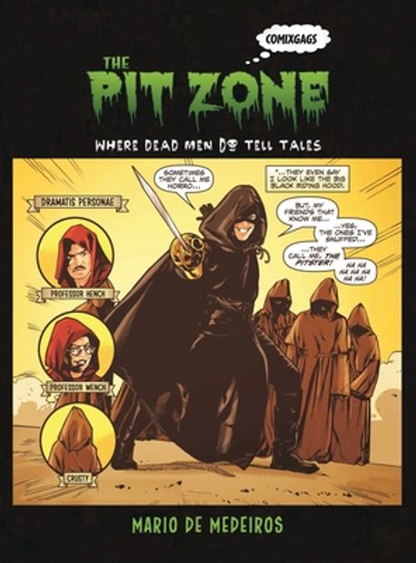 The Pit Zone | de Medeiros, Mario - 교보문고