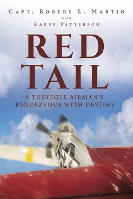 Red Tail | Capt Robert L Martin - 교보문고