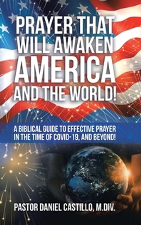 Prayer That Will Awaken America and the World! | Castillo M. DIV ...