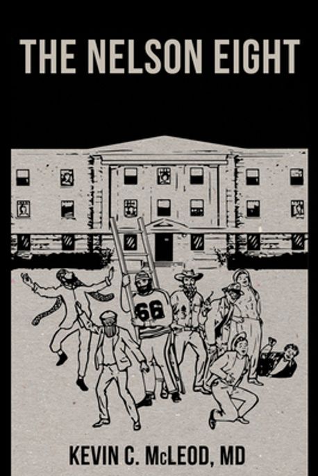 The Nelson Eight | McLeod, Kevin C. - 교보문고
