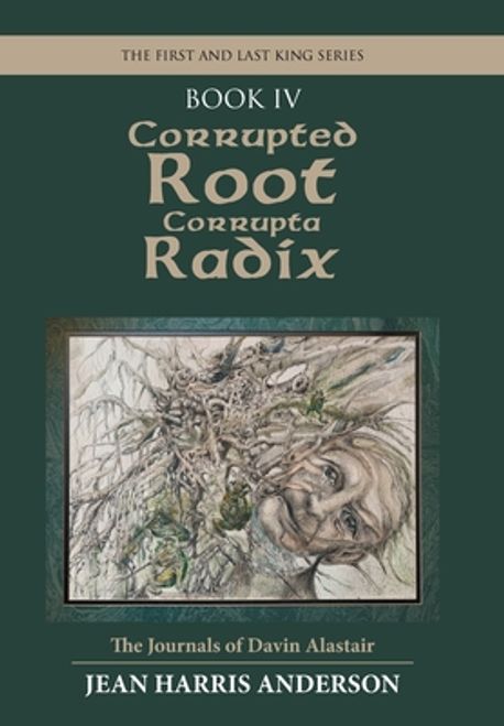 Corrupted Root Corrupta Radix | Anderson, Jean Harris - 교보문고