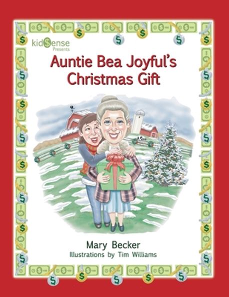 Auntie Bea Joyful's Christmas Gift | Becker, Mary - 교보문고