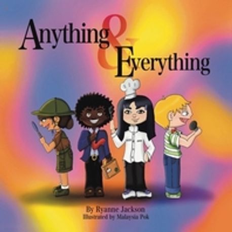 Anything & Everything | Jackson, Ryanne - 교보문고