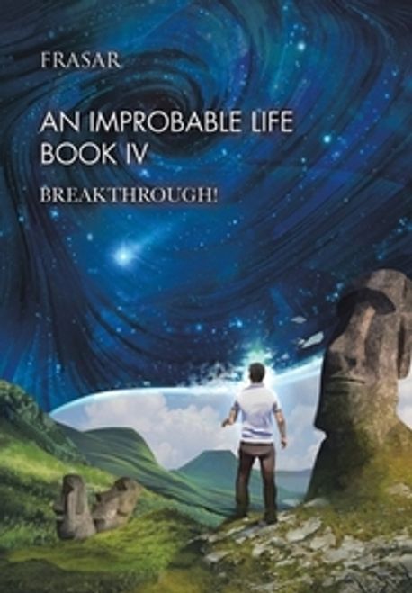 An Improbable Life Book Iv | Frasar - 교보문고