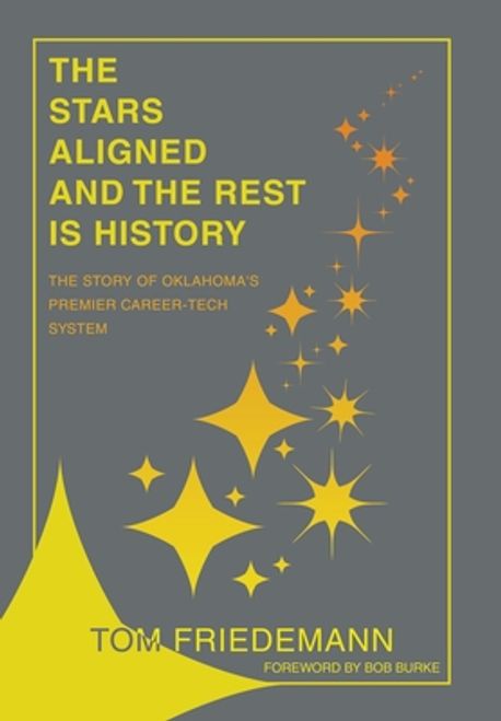 The Stars Aligned And The Rest Is History | Friedemann, Tom - 교보문고