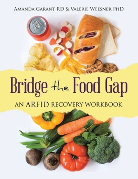Bridge the Food Gap | Garant Rd, Amanda - 교보문고