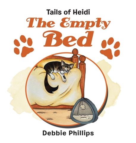 The Empty Bed | Phillips, Debbie - 교보문고