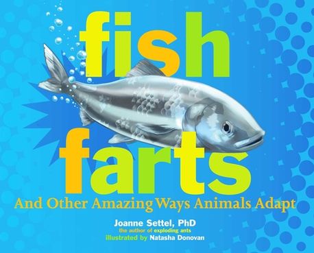 Fish Farts | Settel, Joanne - 교보문고