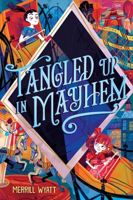 Tangled Up in Mayhem | Wyatt, Merrill - 교보문고