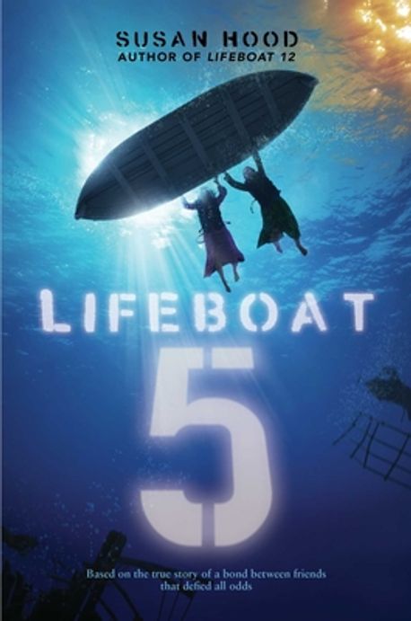 Lifeboat 5 | Hood, Susan - 교보문고