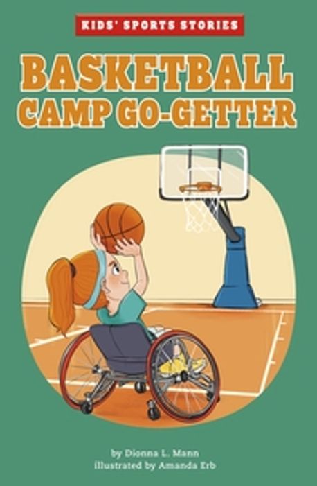 Basketball Camp Go-Getter | Mann, Dionna L. - 교보문고