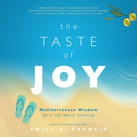 The Taste of Joy | Francis, Emily A. - 교보문고