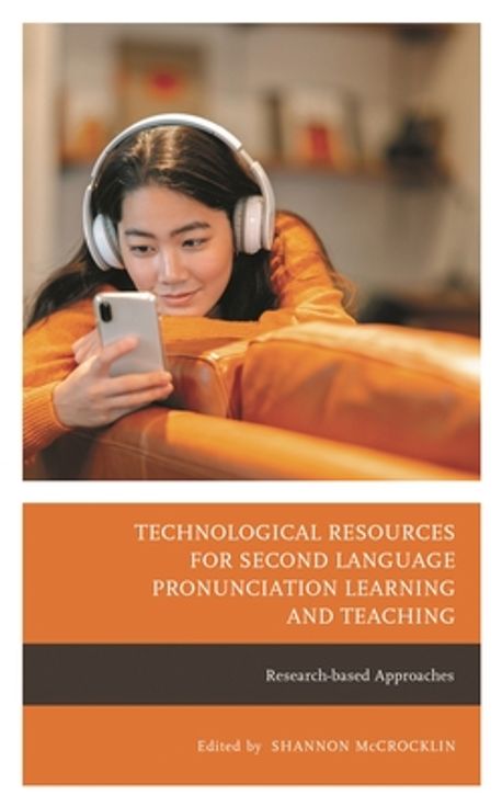 Technological Resources for Second Language Pronunciation Learning and ...